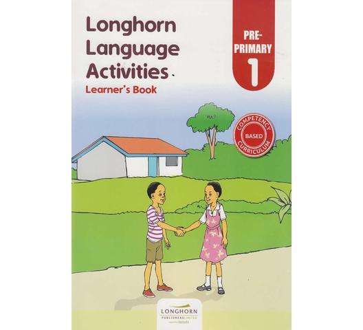 Longhorn language Activities Learner's Book Preprimary 1 - Back2school Plus
