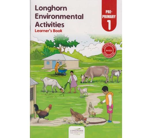 Longhorn Environmental Activities Learner's book Pre-primary 1 ...
